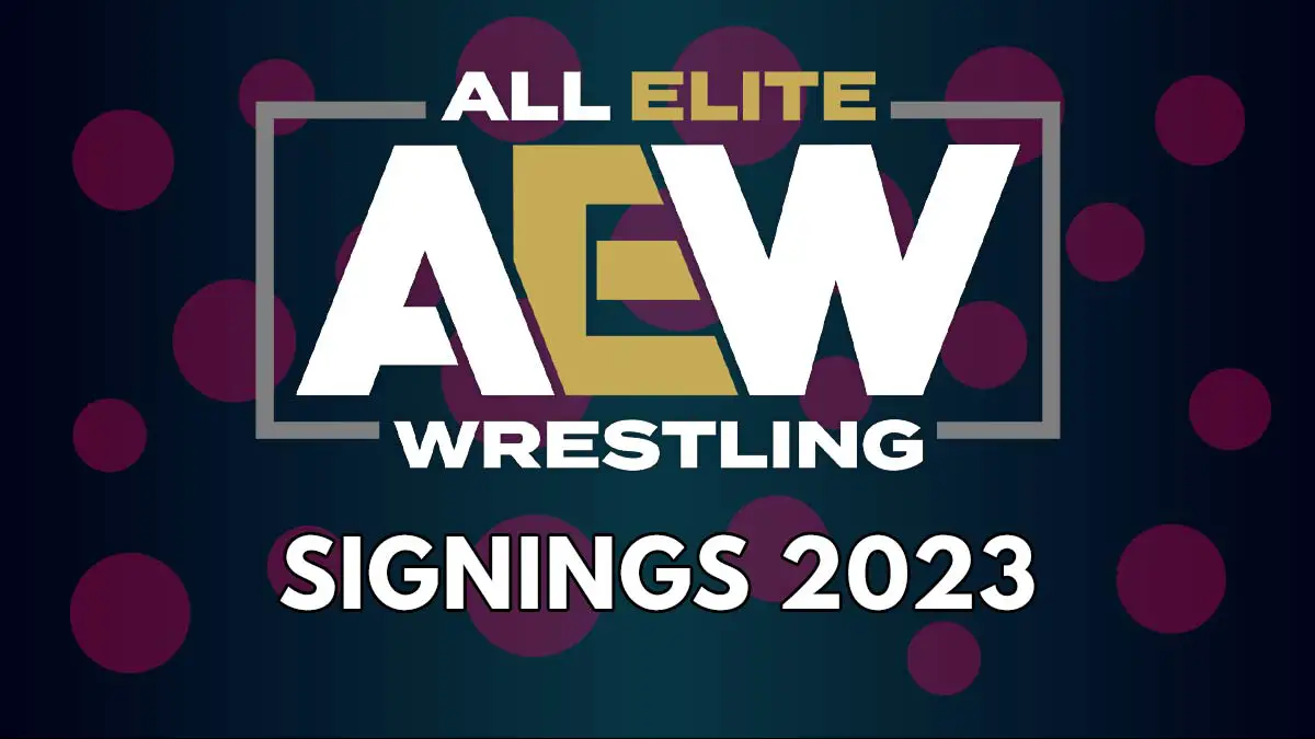 AEW Signings 2023 - ITN WWE AEW Signings 2023 - ITN WWE